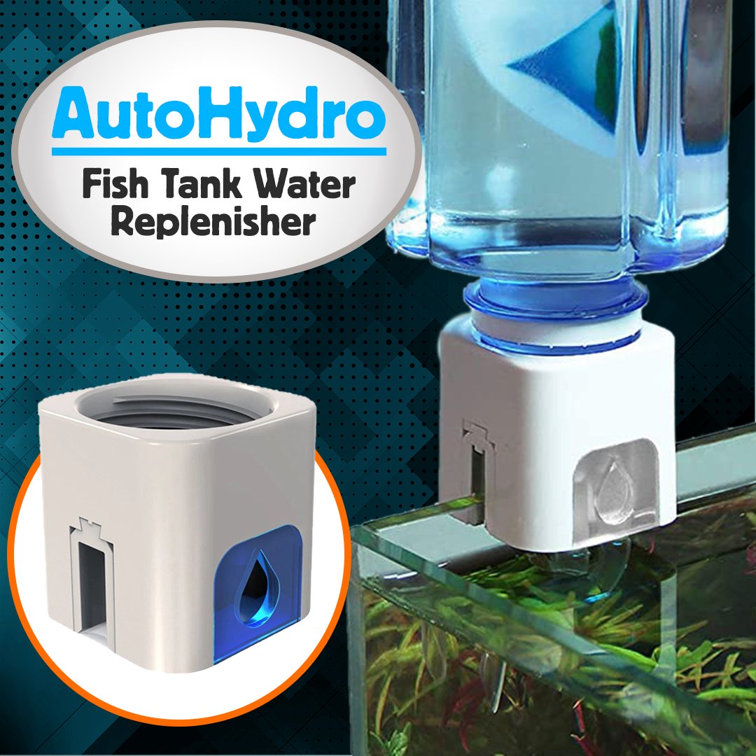 AutoHydro Fish Tank Water Replenisher – MyVarietyHome